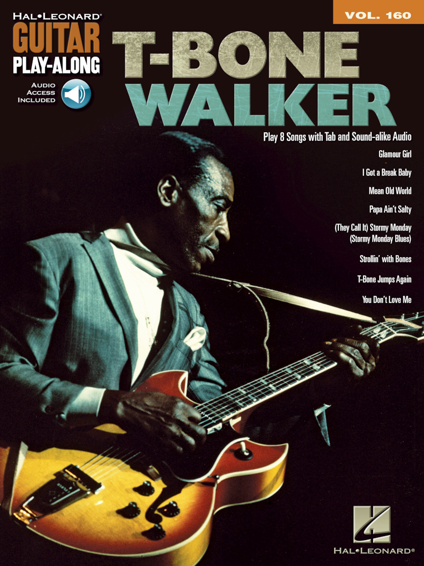 T-Bone Walker - Guitar Play-Along Volume 160 | Hal Leonard Online