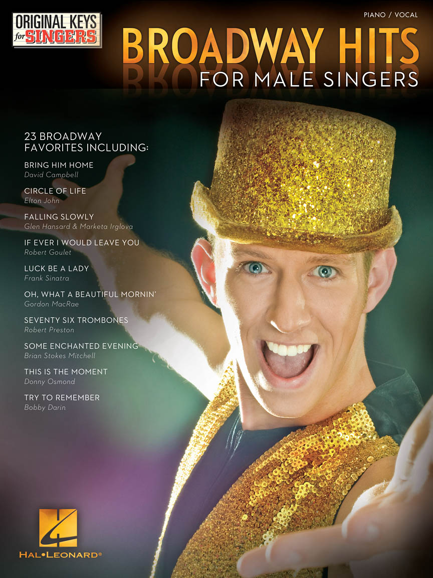 Broadway Hits – Original Keys for Male Singers | Hal Leonard Online