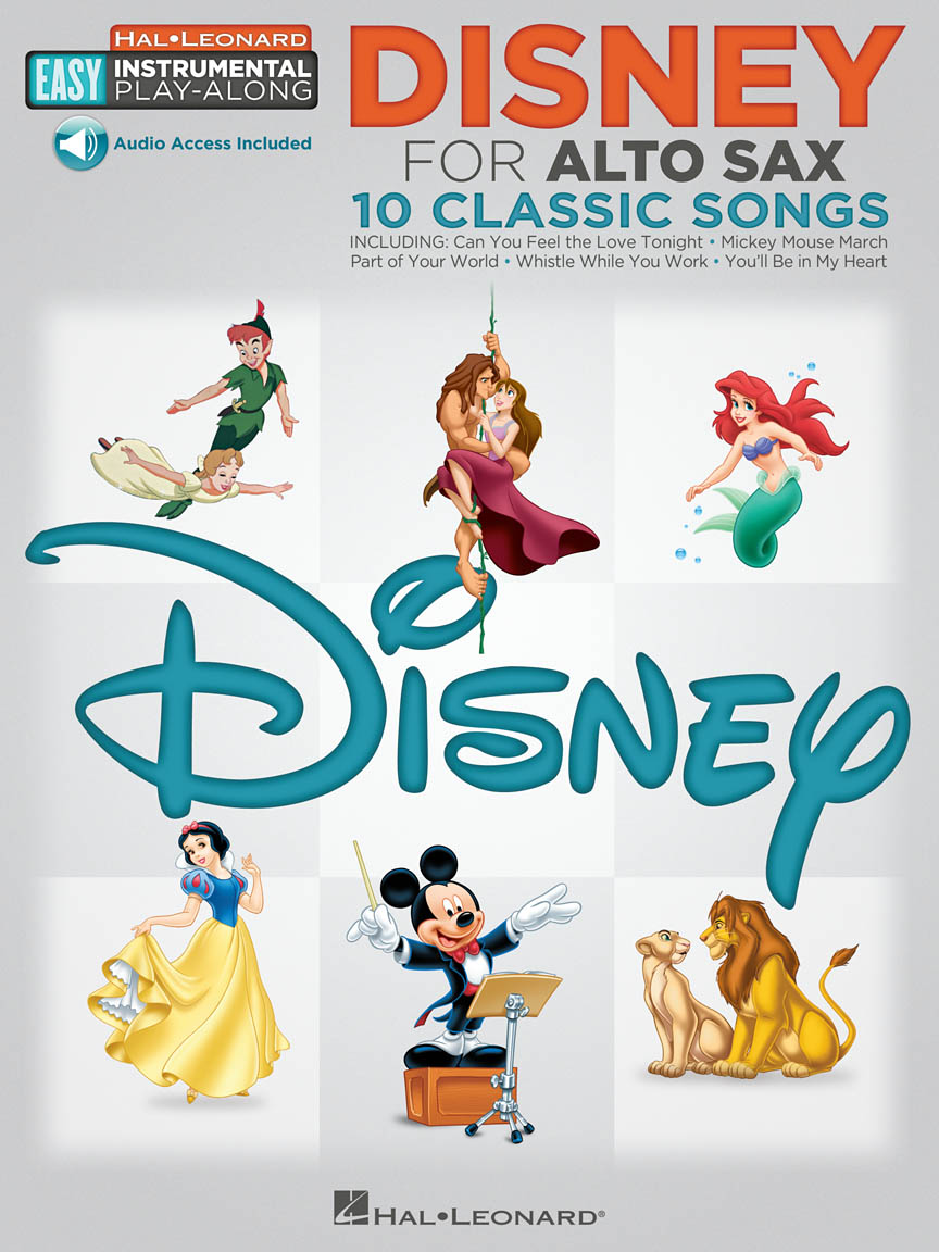 Disney – 10 Classic Songs - Alto Sax Easy Instrumental Play-Along Book ...