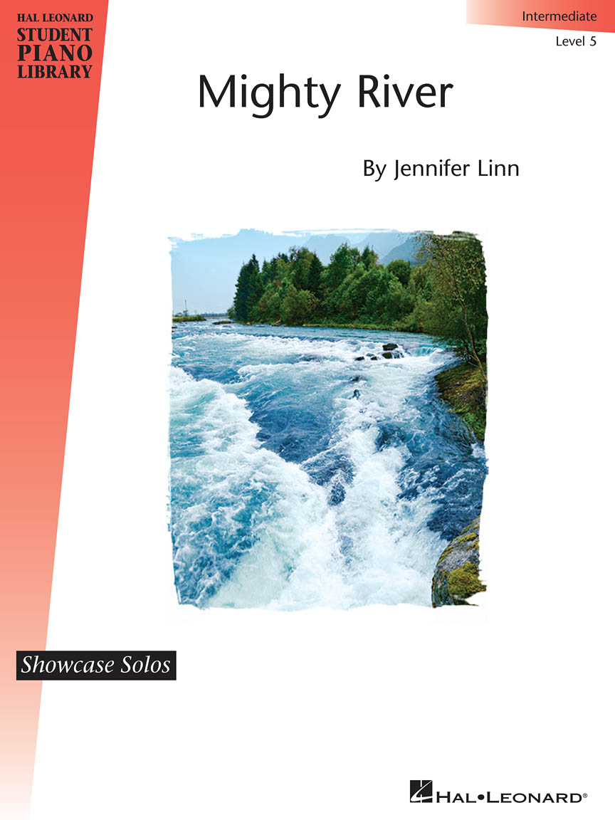 Mighty River - Hal Leonard Student Piano Library Showcase Solo Level 5 ...