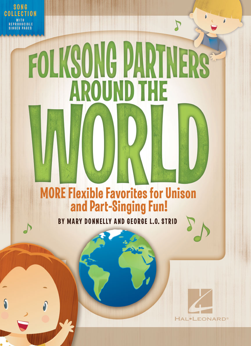 Folksong Partners Around the World - More Flexible Favorites for Unison ...