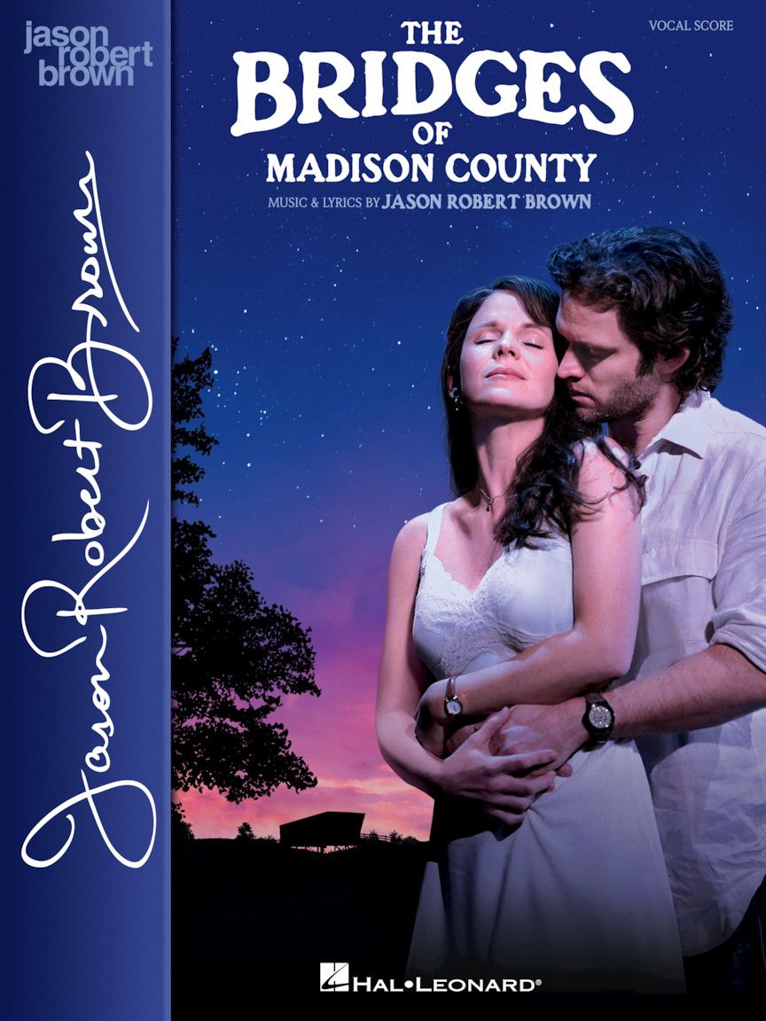 The Bridges of Madison County | Hal Leonard Online