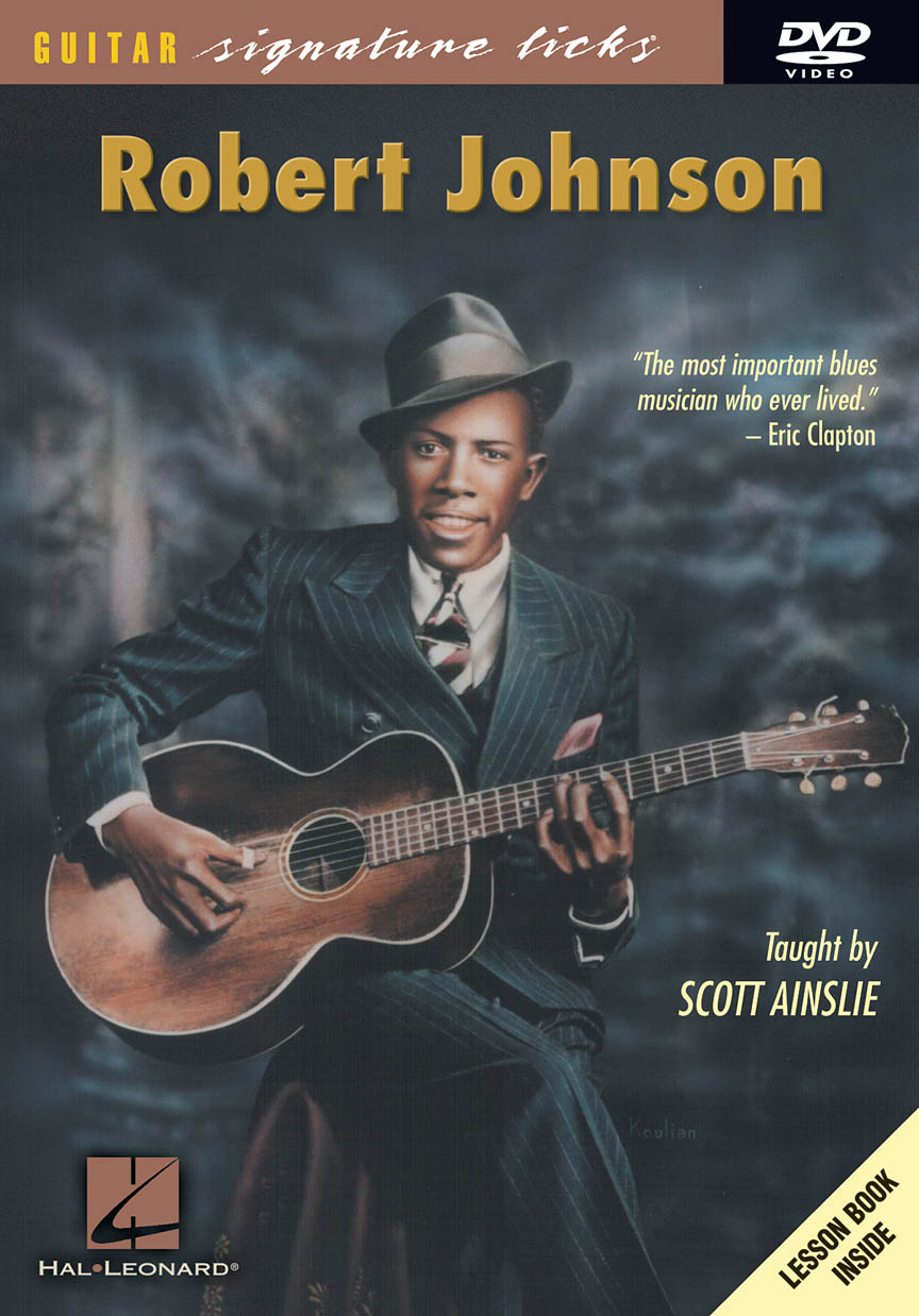 Robert Johnson - Guitar Signature Licks Series | Hal Leonard Online