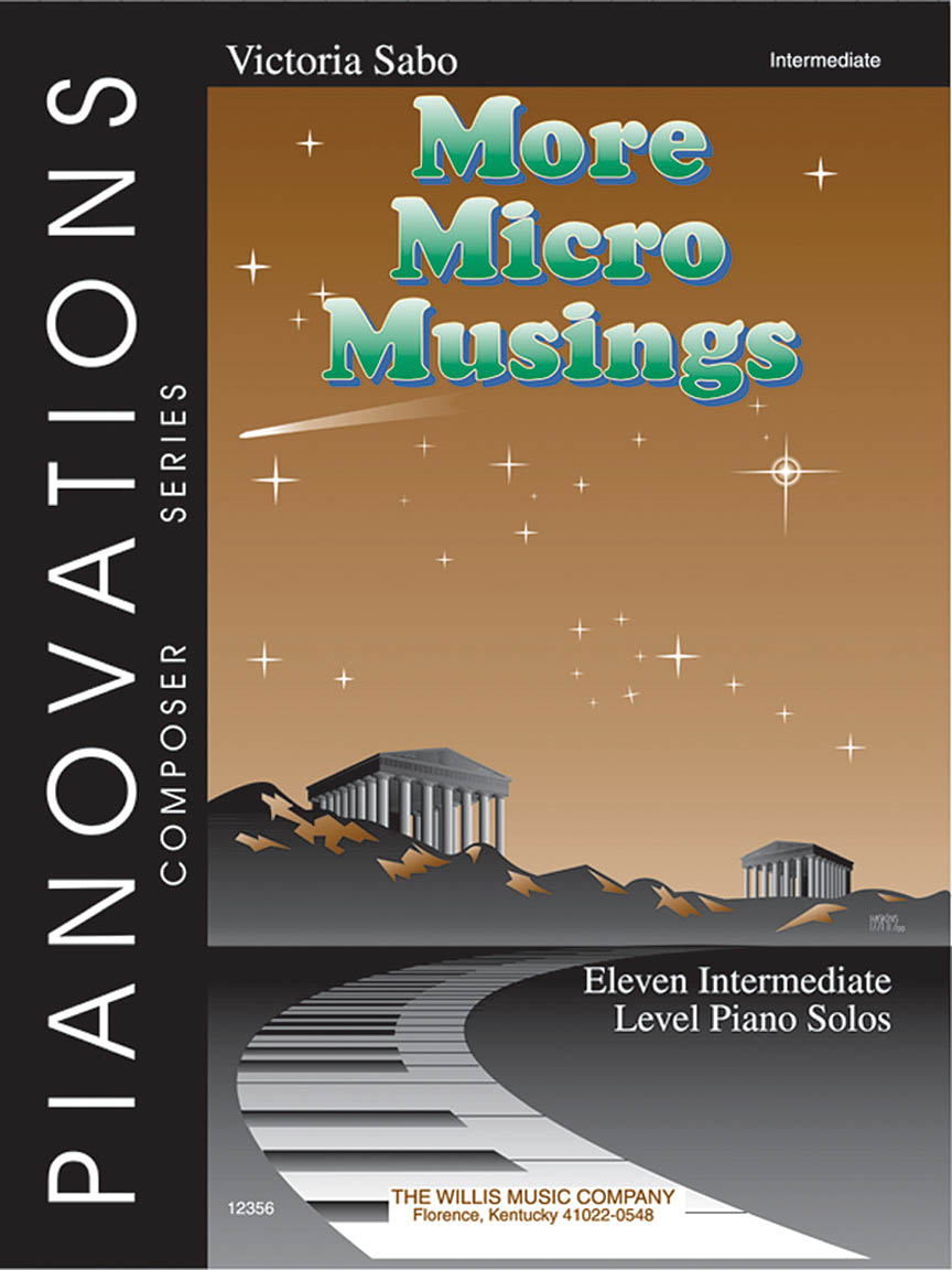 More Micro Musings - Pianovations Composer Series/Early Intermediate ...